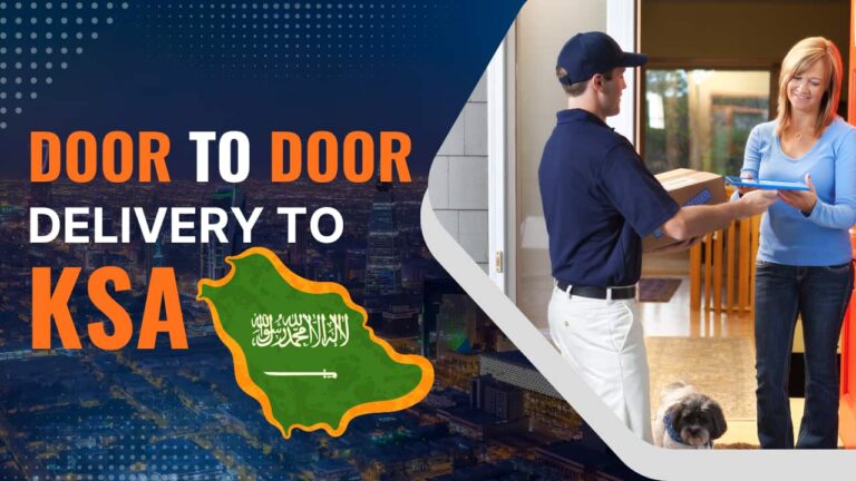 Door to Door Delivery to KSA